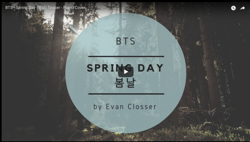 BTS - Spring Day (봄날) - Piano Cover [Full] - Evan Closser